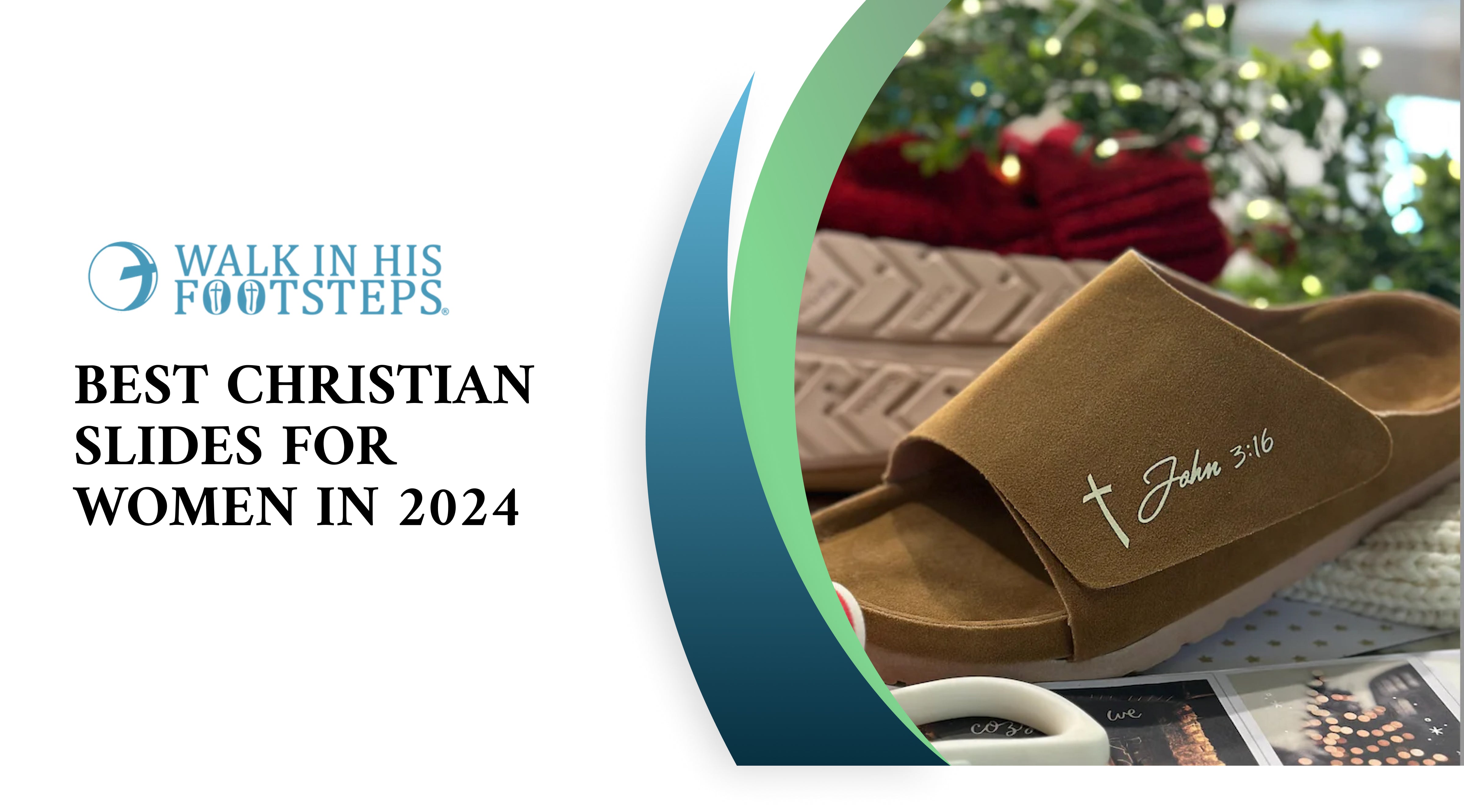 Best Christian Slides For Women in 2024 – Walk In His Footsteps